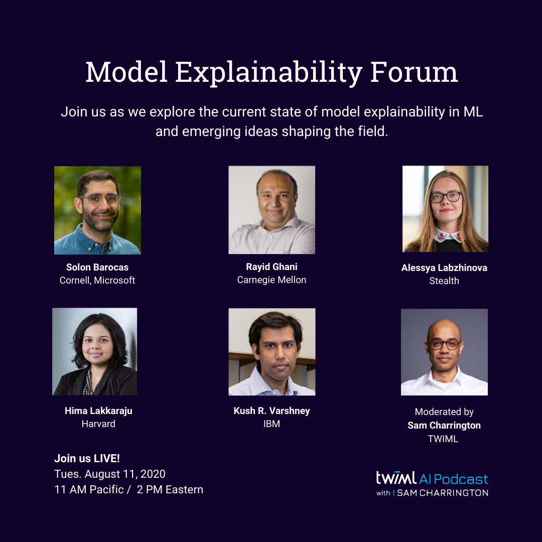 2020 Model Explainability Forum - The TWIML AI Podcast (formerly This ...